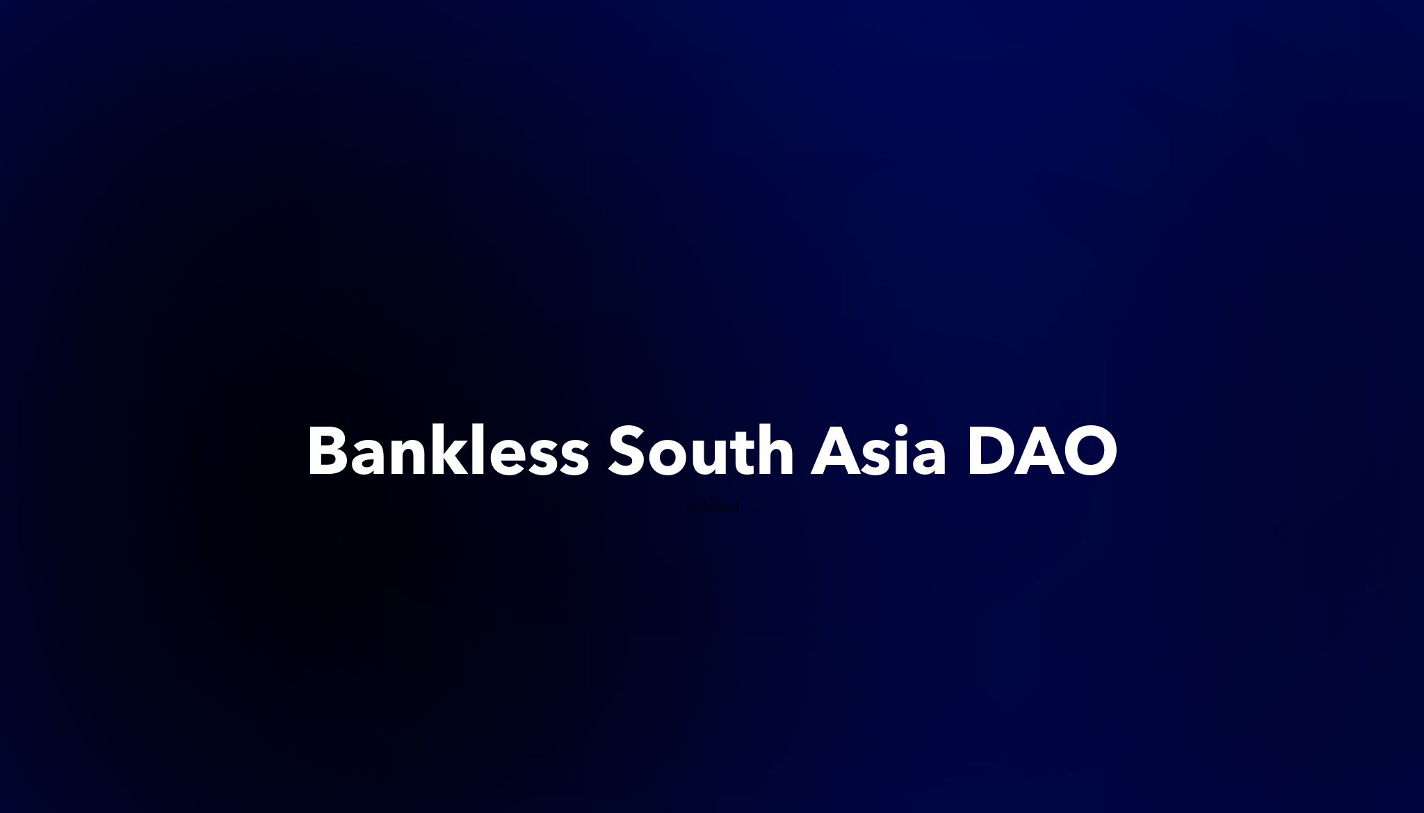 Bankless South Asia DAO | Dework